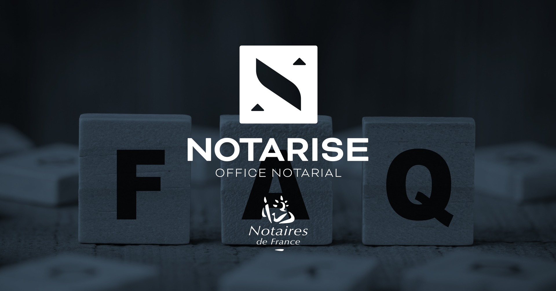 Publications et FAQ | NOTARISE - Office Notarial